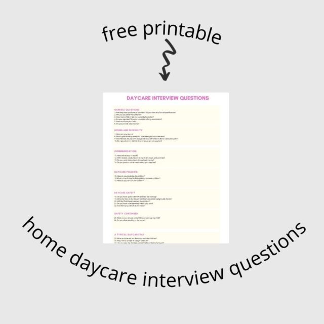 45 Questions To Ask A Home Daycare Provider {Free Printable}