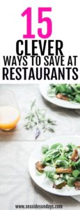 How To Save Money Eating Out At Restaurants | Seaside Sundays