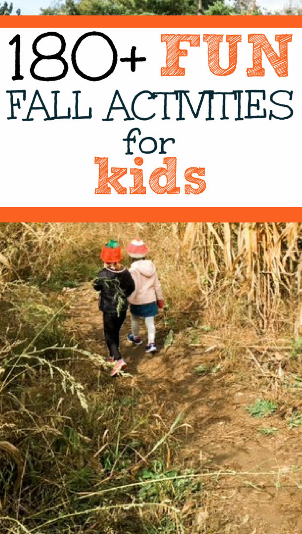 180+ Fall Activities For Kids