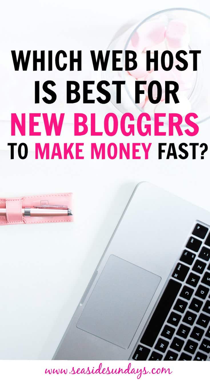 The Best Web Hosts For Bloggers Who Want To Make Money