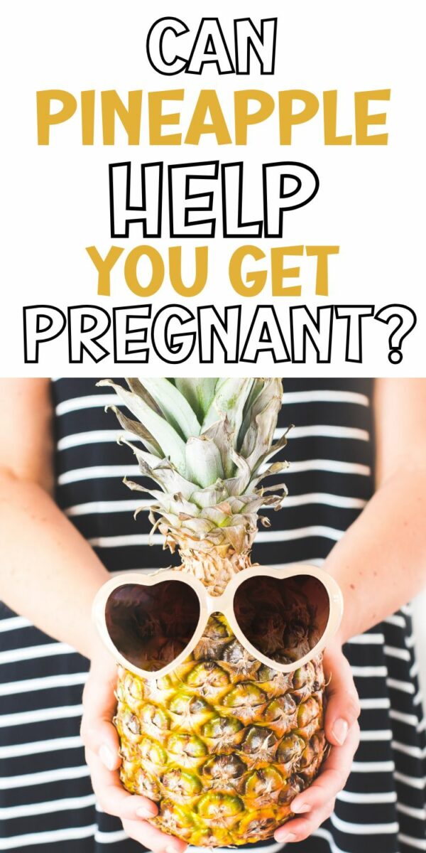 Pineapple and Fertility - Can It Help You Get Pregnant?