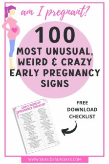 100 Weird Early Signs Of Pregnancy (The Very Early And Unusual!)