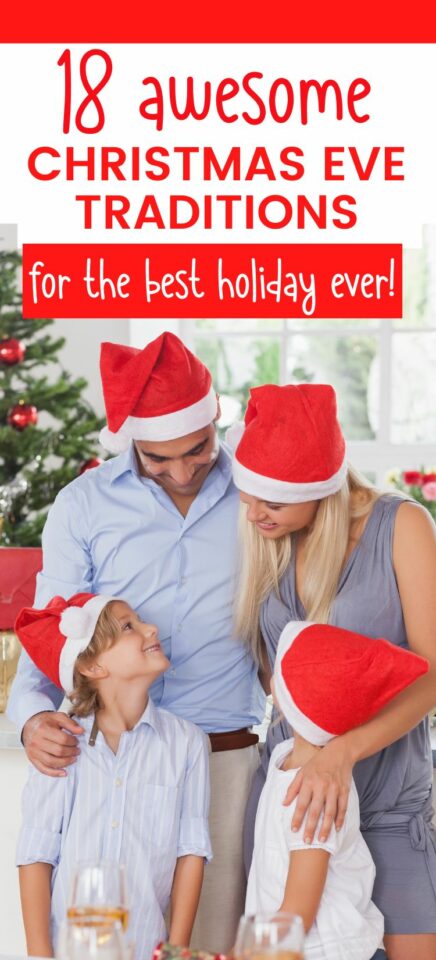 18 Christmas Eve Traditions For Families