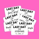 Last Day of School Free Printables 2024