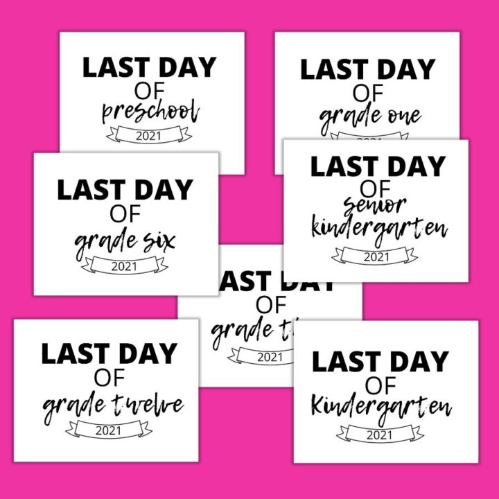 Last Day of School Free Printables 2021