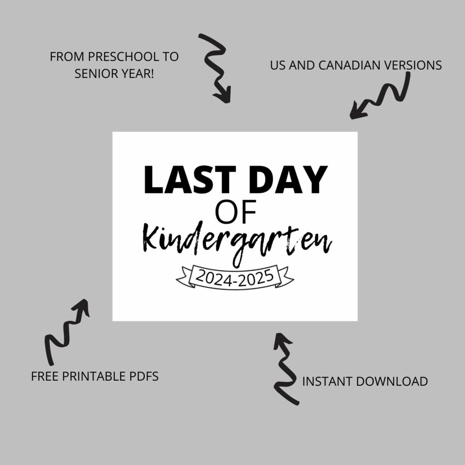 Last Day of School Free Printables 2026
