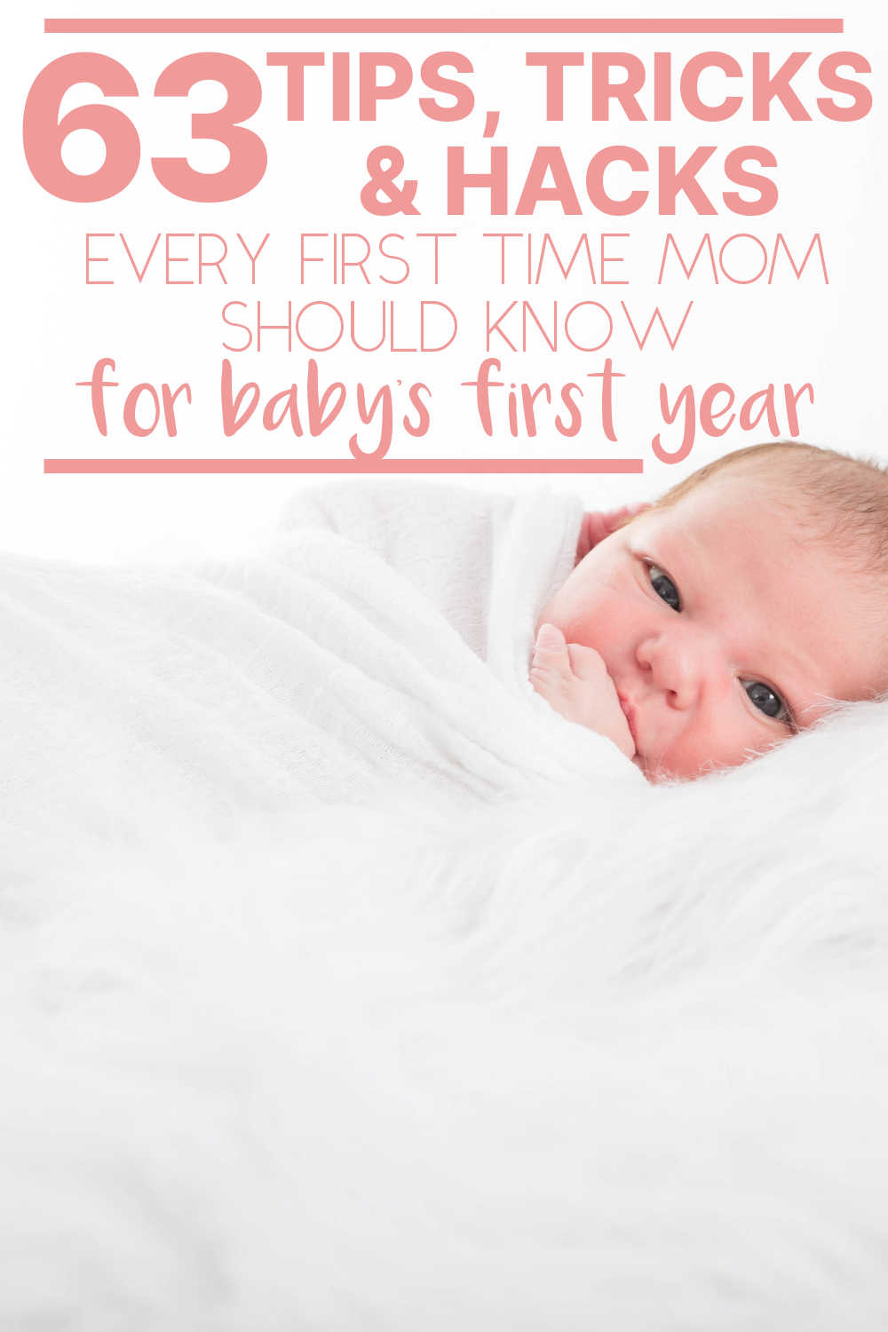 63 Newborn Baby Tips and Tricks (From Real Moms!)