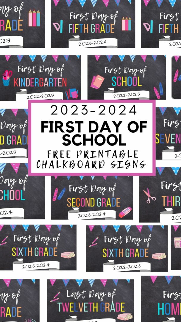 First Day Of School Chalkboard Printables (Free for 2024)