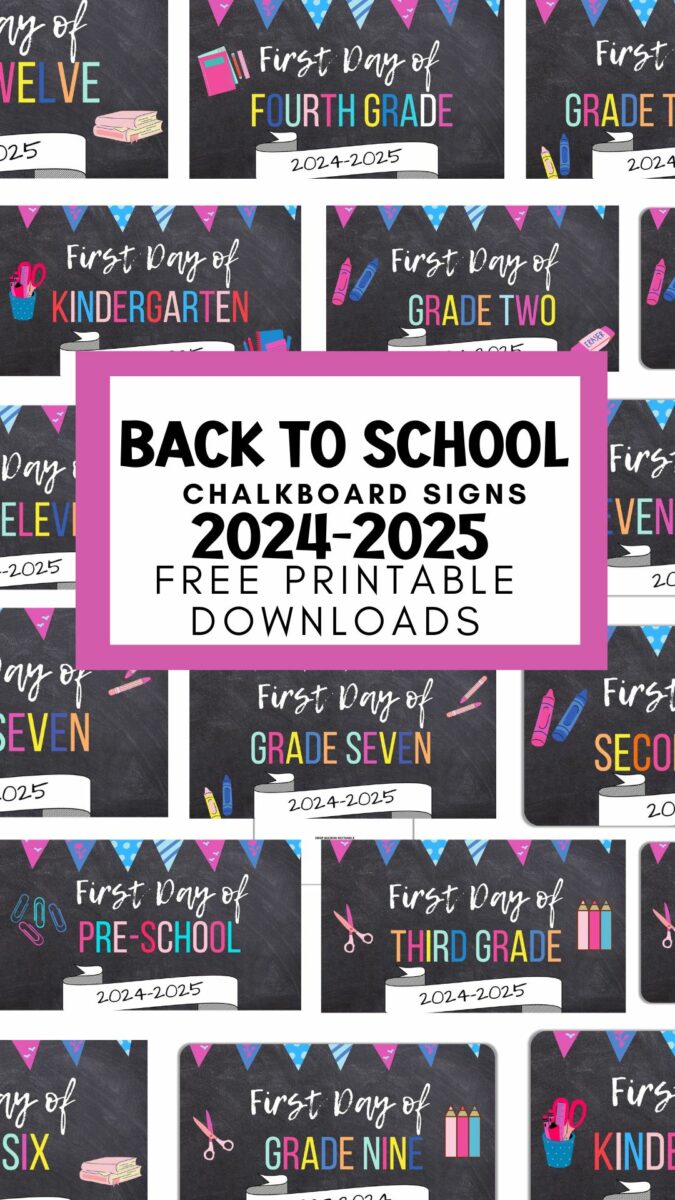 First Day Of School Chalkboard Printables (Free for 2024)