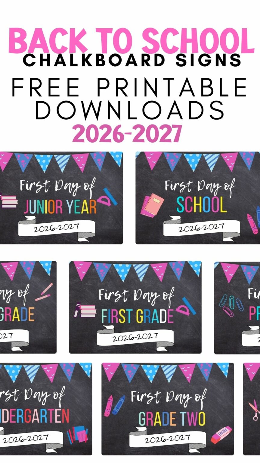 First Day Of School Chalkboard Printables (Free for 2026)