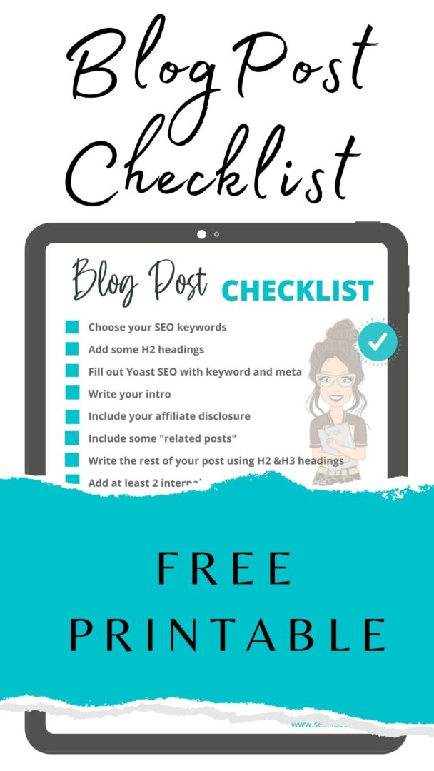 Blog Post Checklist (Step By Step Guide To Writing A Post)