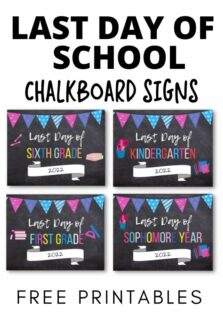 Last Day Of School Chalkboard Signs {Free Printable PDFs)