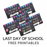 Last Day Of School Chalkboard Signs 2025-2026 {Free Printable PDFs)
