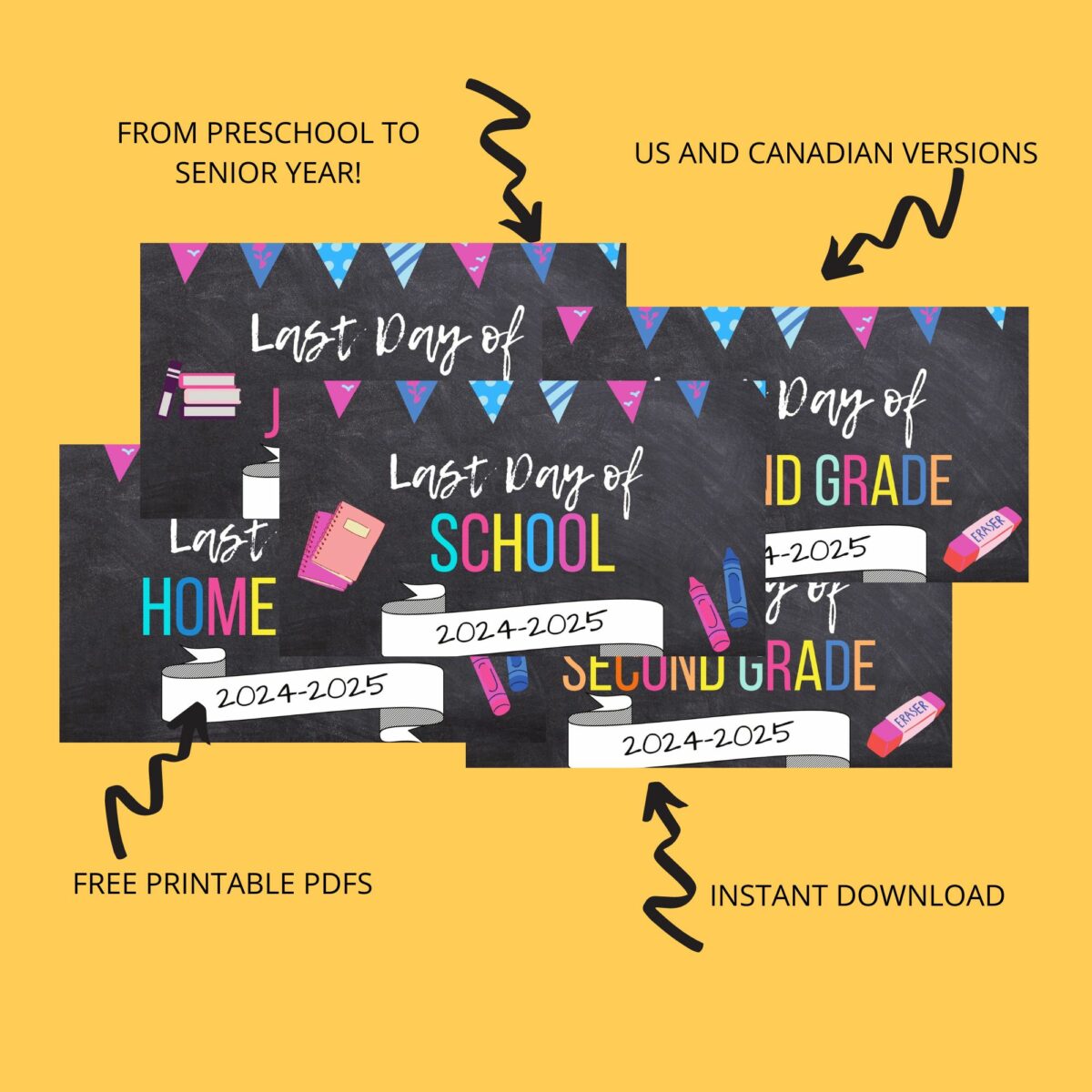 Last Day Of School Chalkboard Signs 2024-2025 {Free Printable PDFs)