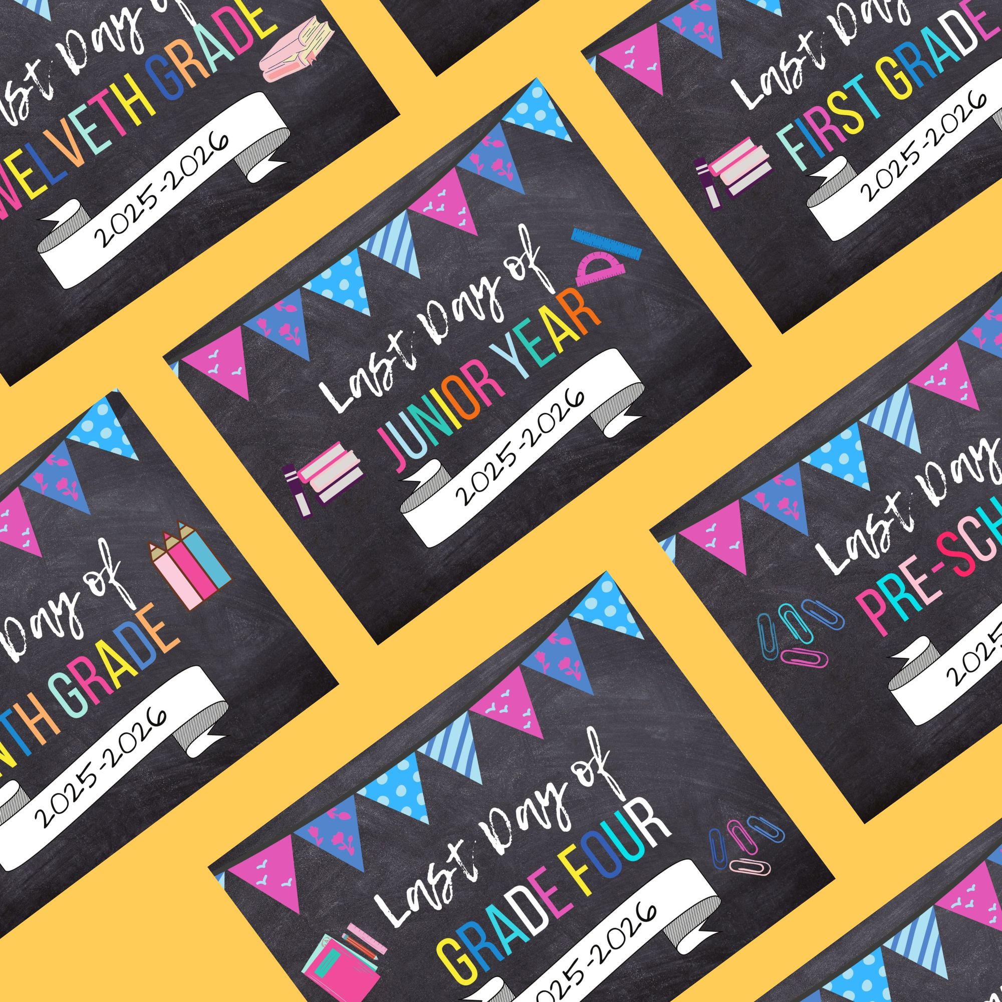 Last Day Of School Chalkboard Signs 2025-2026 {Free)