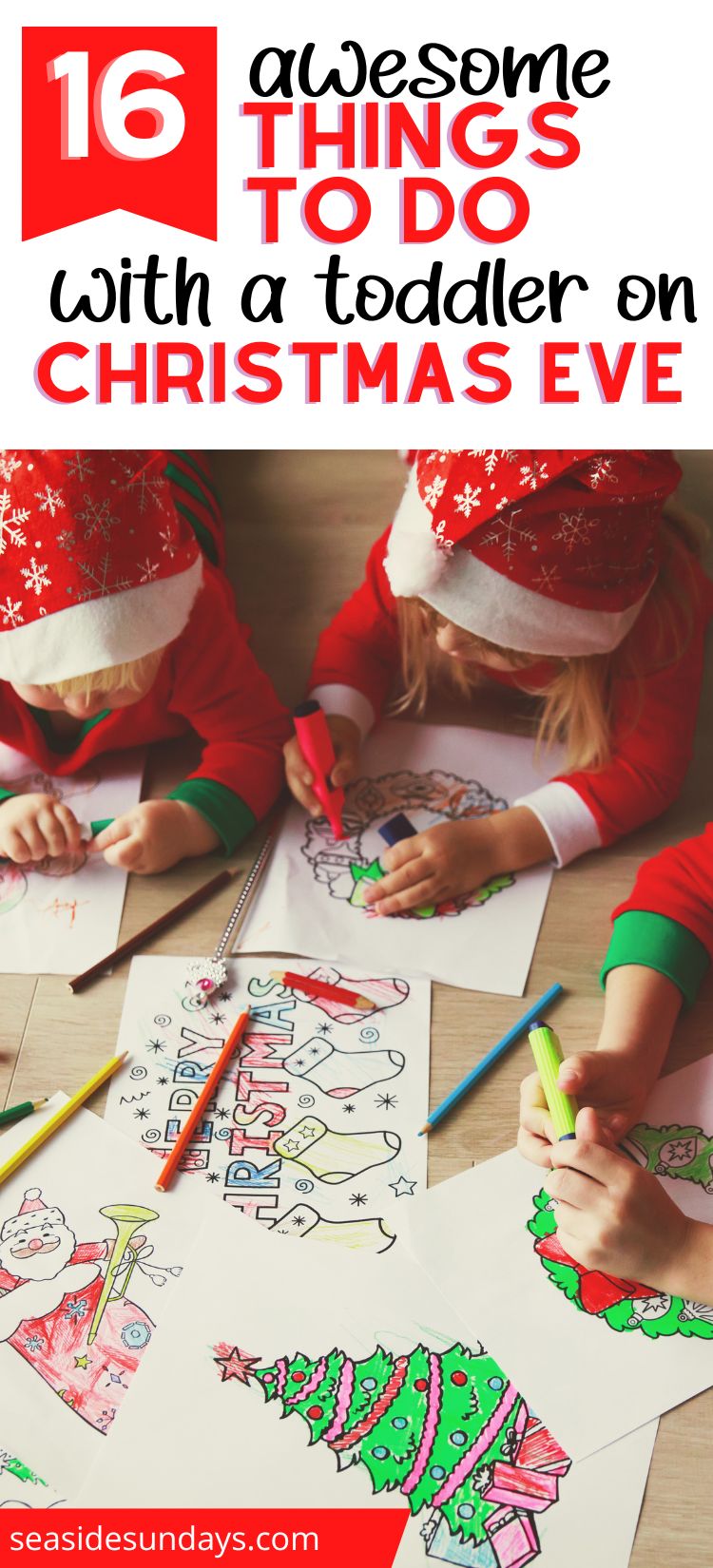 16 Fun Christmas Eve Ideas For Toddlers