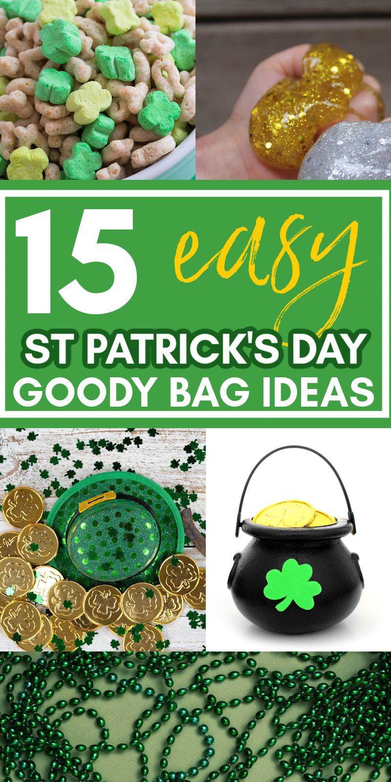 15 St Patrick's Day Goodie Bag Ideas