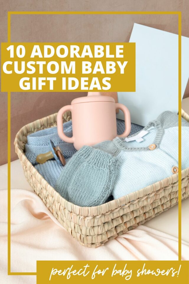 10 Adorable Custom Baby Gifts